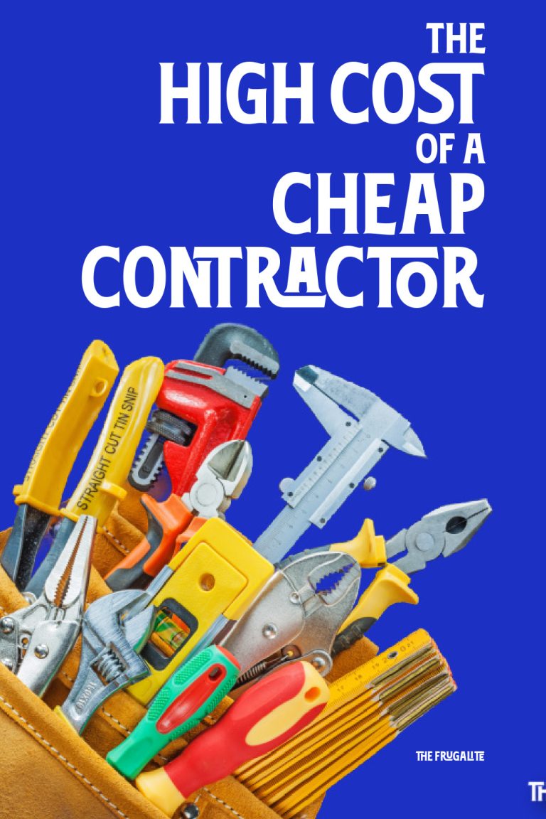 The High Cost of a Cheap Contractor and Tips to Prevent Problems - The ...