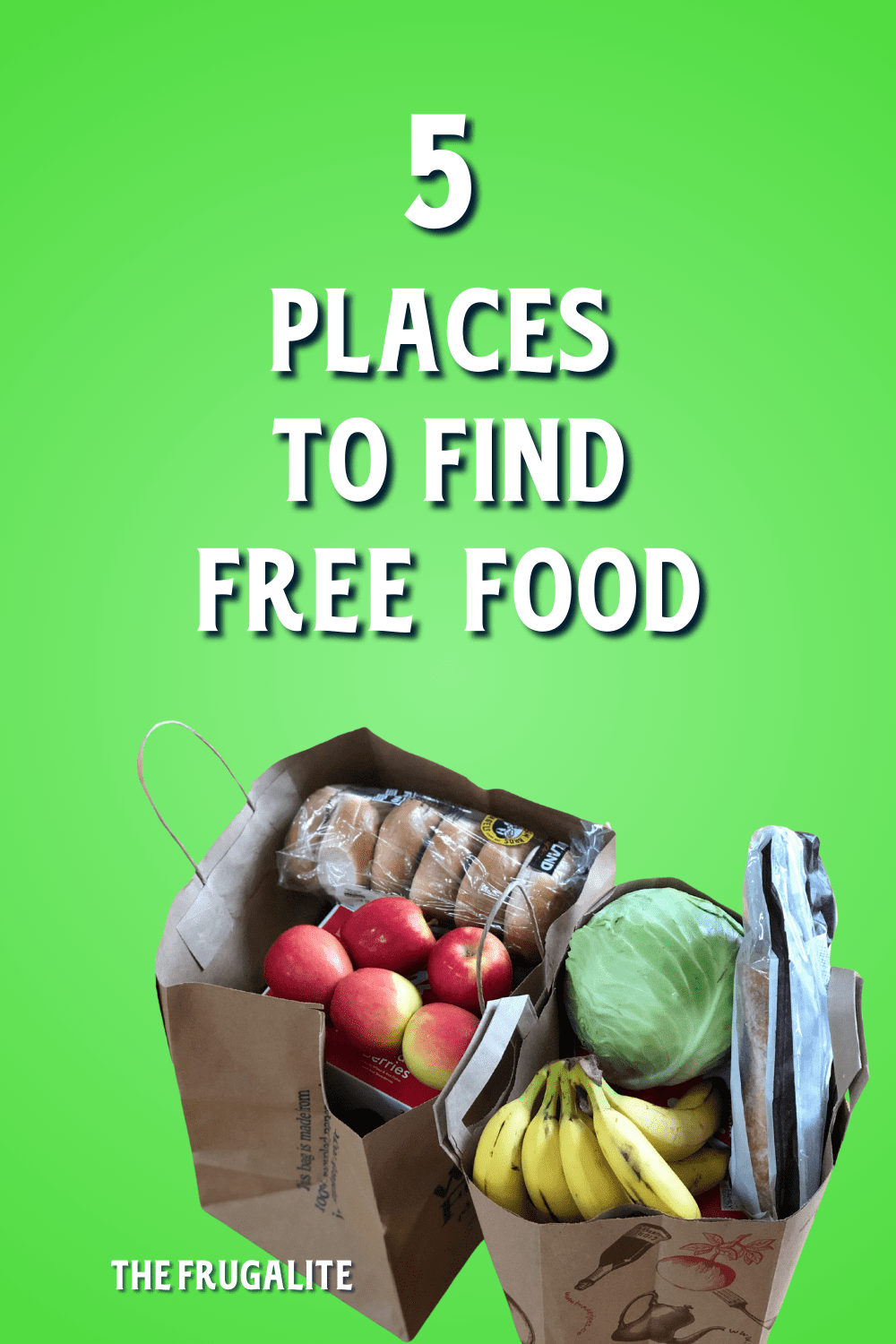 5 Places to Find Free Food - The Frugalite